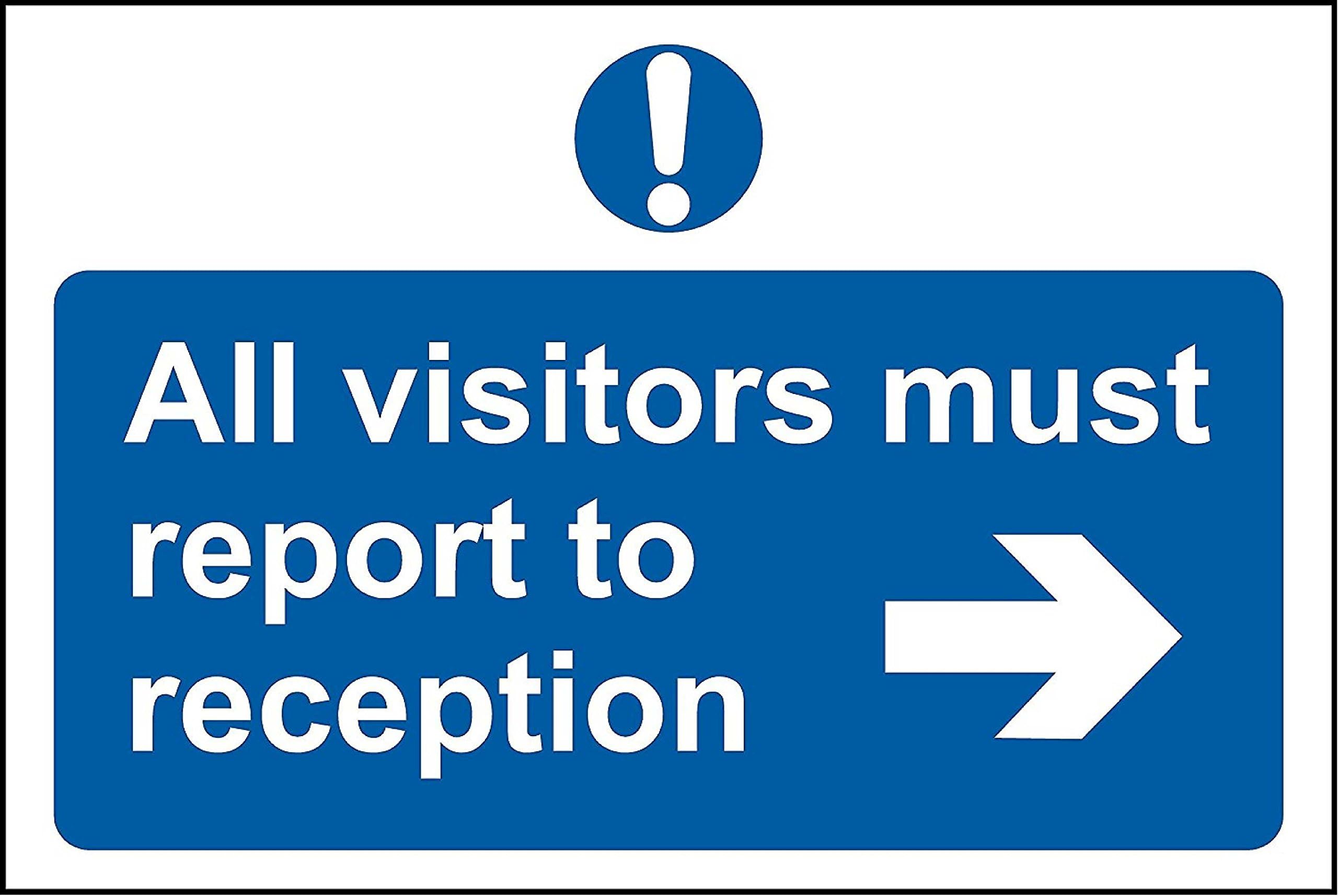 All visitors must report to reception safety sign - 3mm Aluminium sign ...
