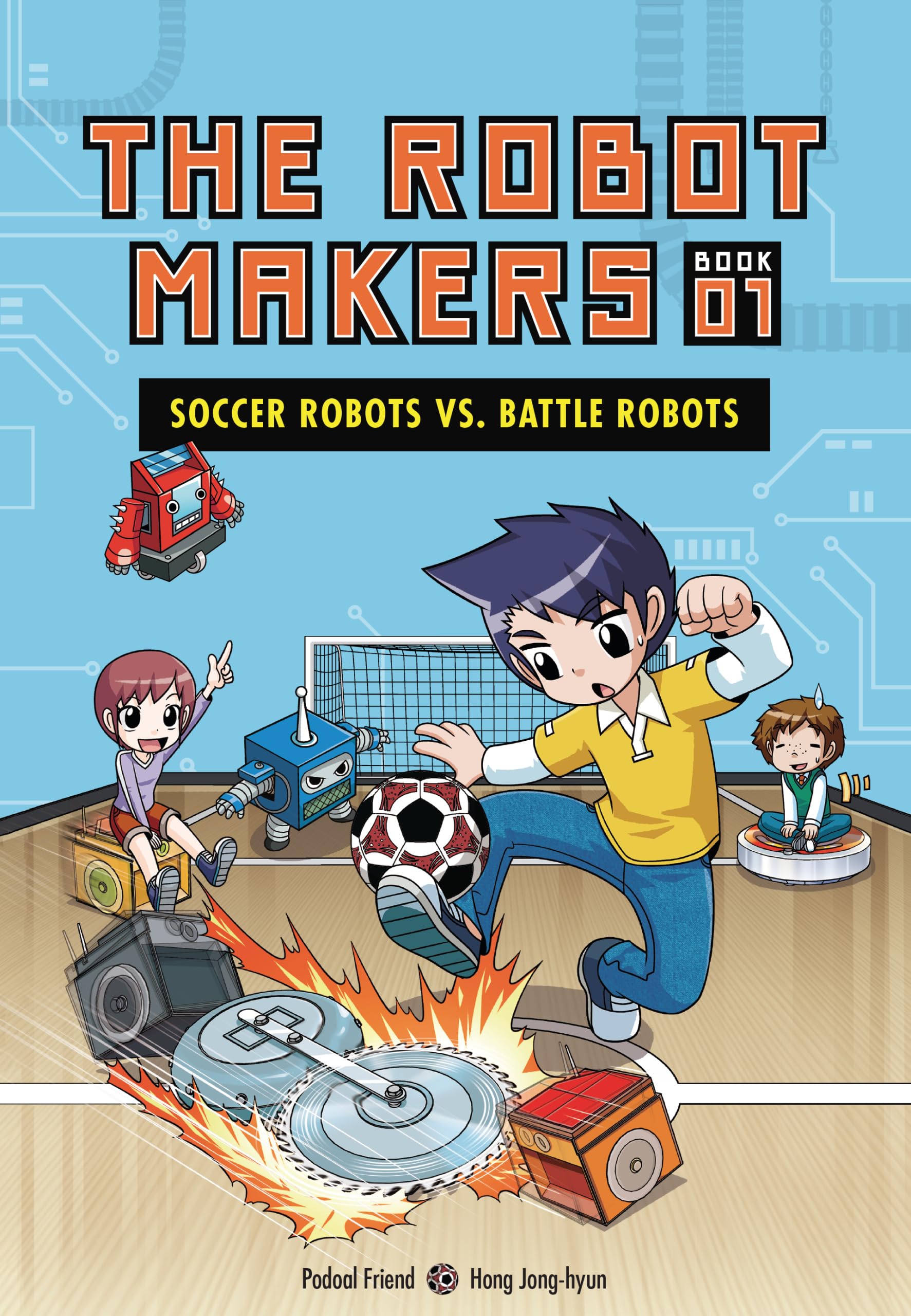 Amazon.com: Soccer Robots vs. Battle Robots: Book 1 (The Robot Makers): 9781728492391: Podoal ...