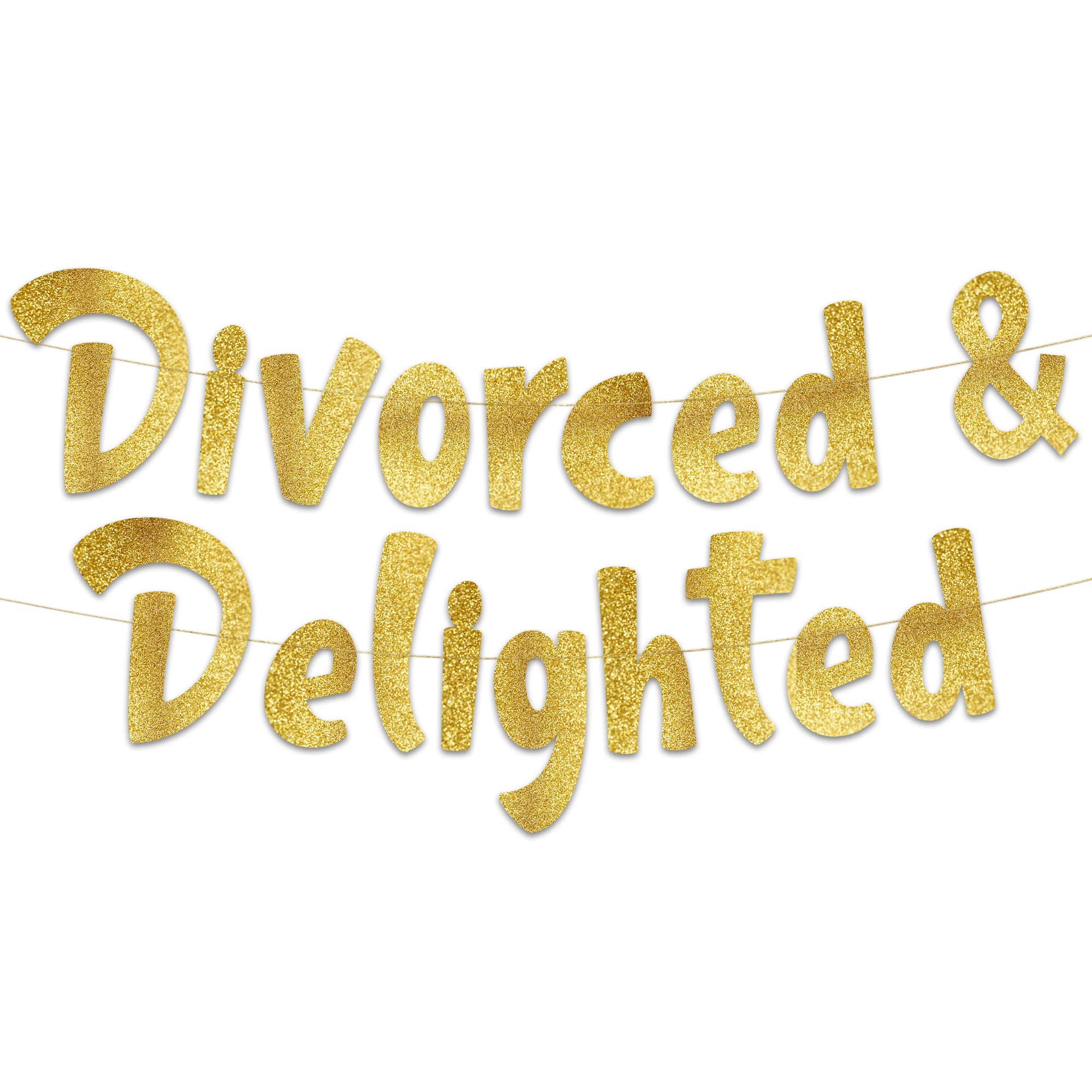 Amazon.com: Divorced and Delighted Party Banner – Newly Single – Funny ...