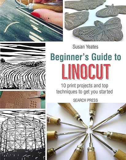 Beginner’s Guide to Linocut: 10 print projects with top techniques to ...