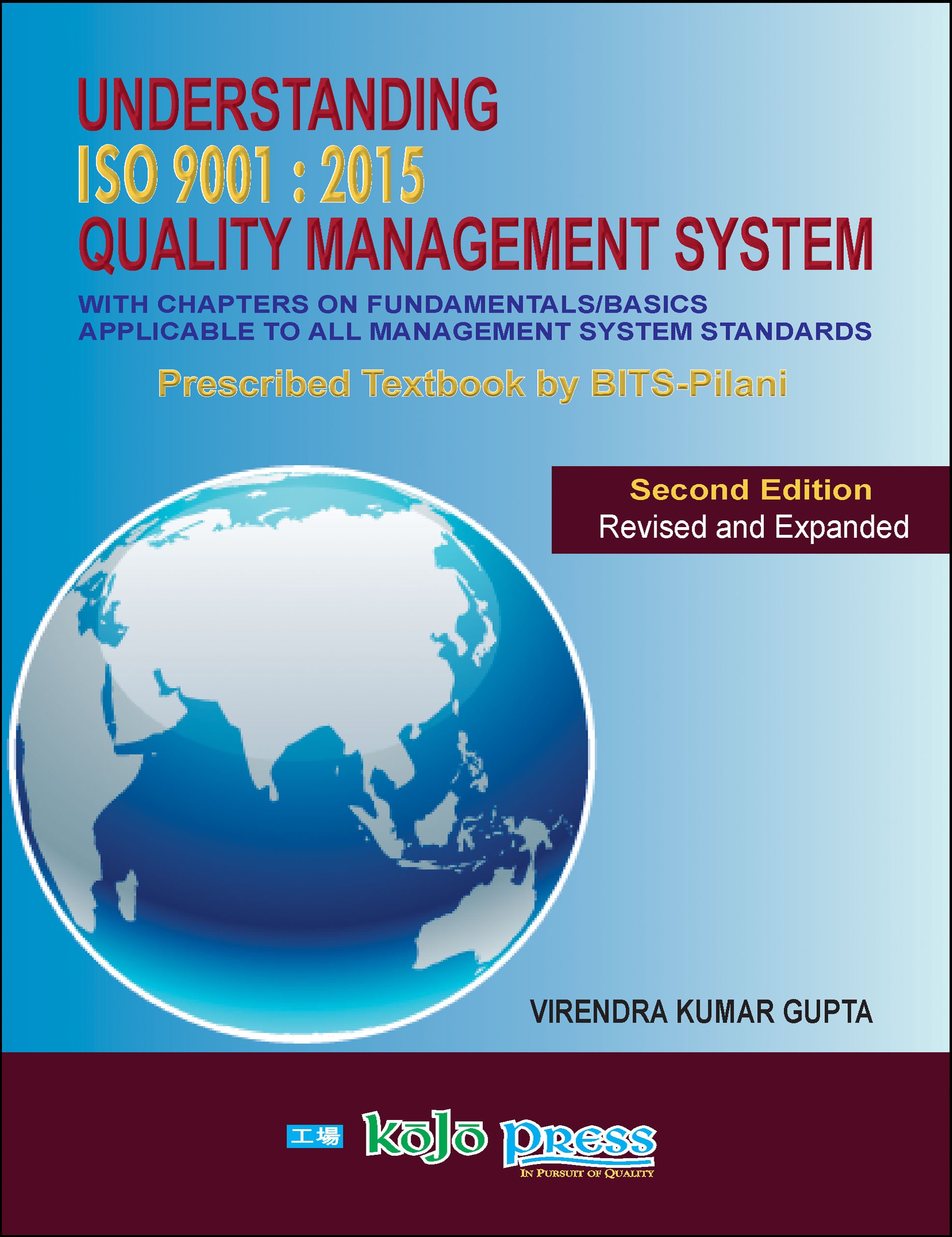 Understanding ISO 9001 : 2015 Quality Management System: Virendra Kumar ...