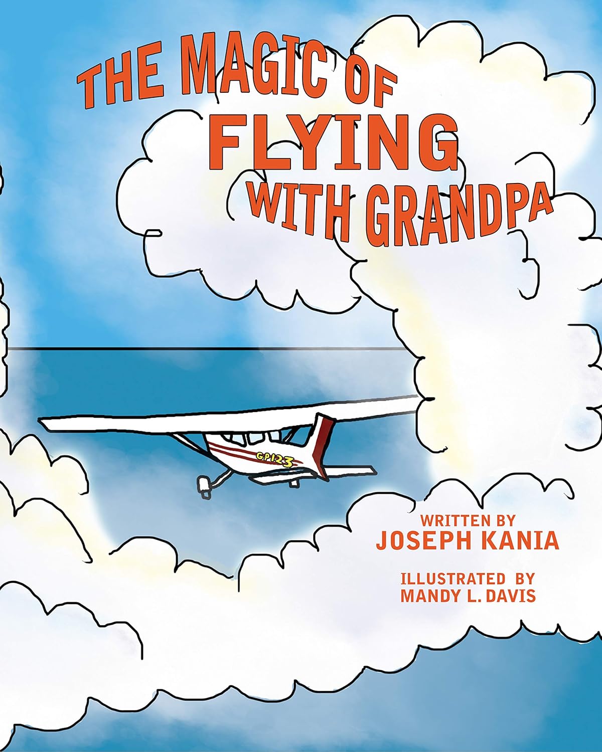The Magic of Flying with Grandpa - Kindle edition by Kania, Joseph ...