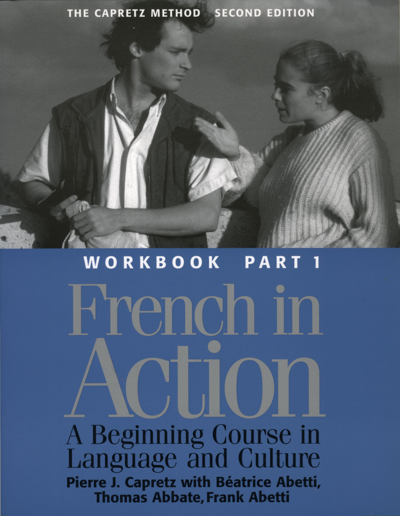 Amazon.com: French in Action: A Beginning Course in Language and ...