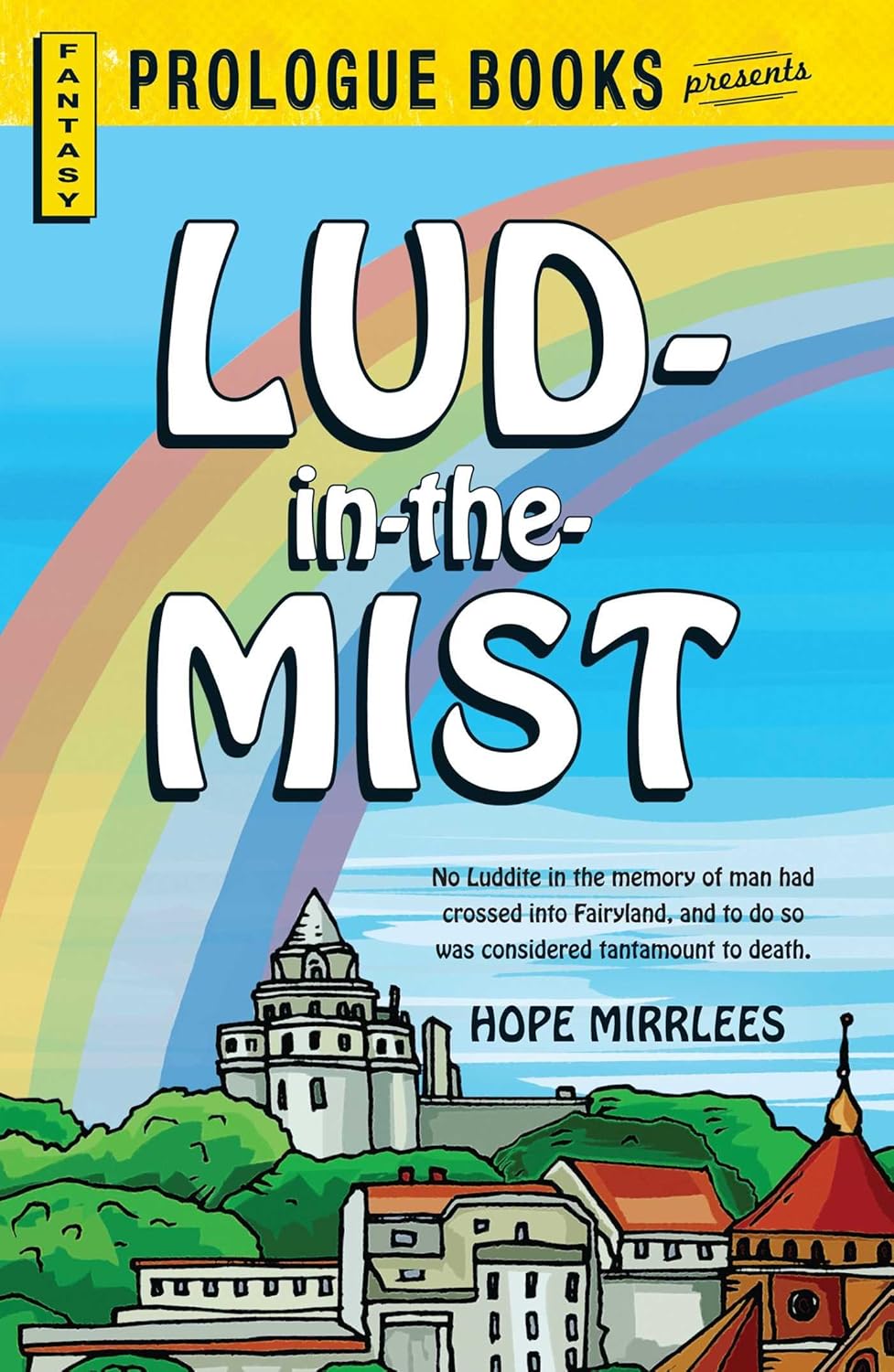Amazon.com: Lud-in-the-Mist eBook : Mirrlees, Hope: Kindle Store