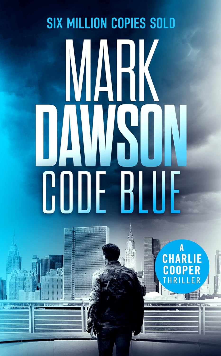 Code Blue (Charlie Cooper Thrillers Book 5) eBook : Dawson, Mark ...