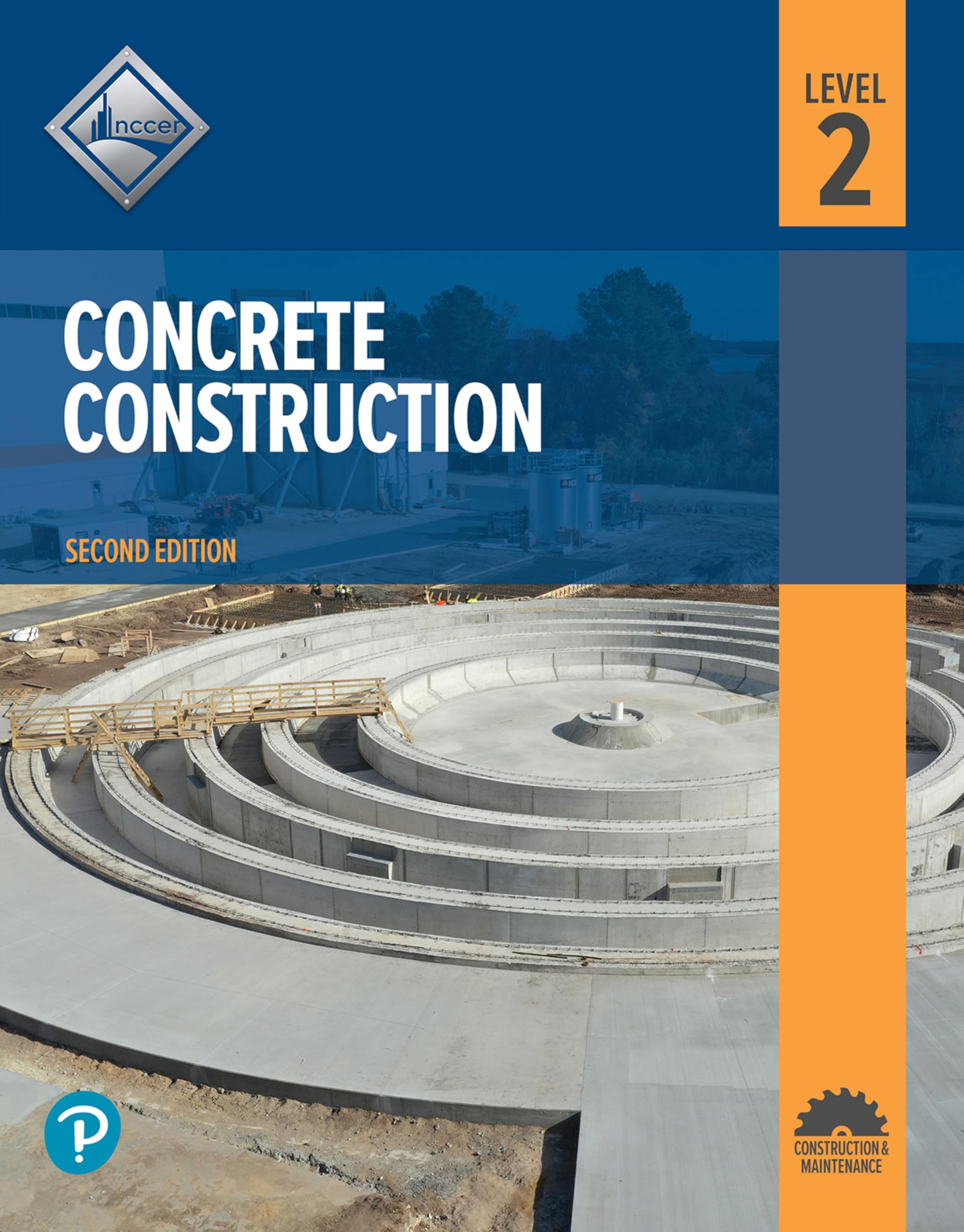 Concrete Construction, Level 2: NCCER: 9780136898320: Amazon.com: Books