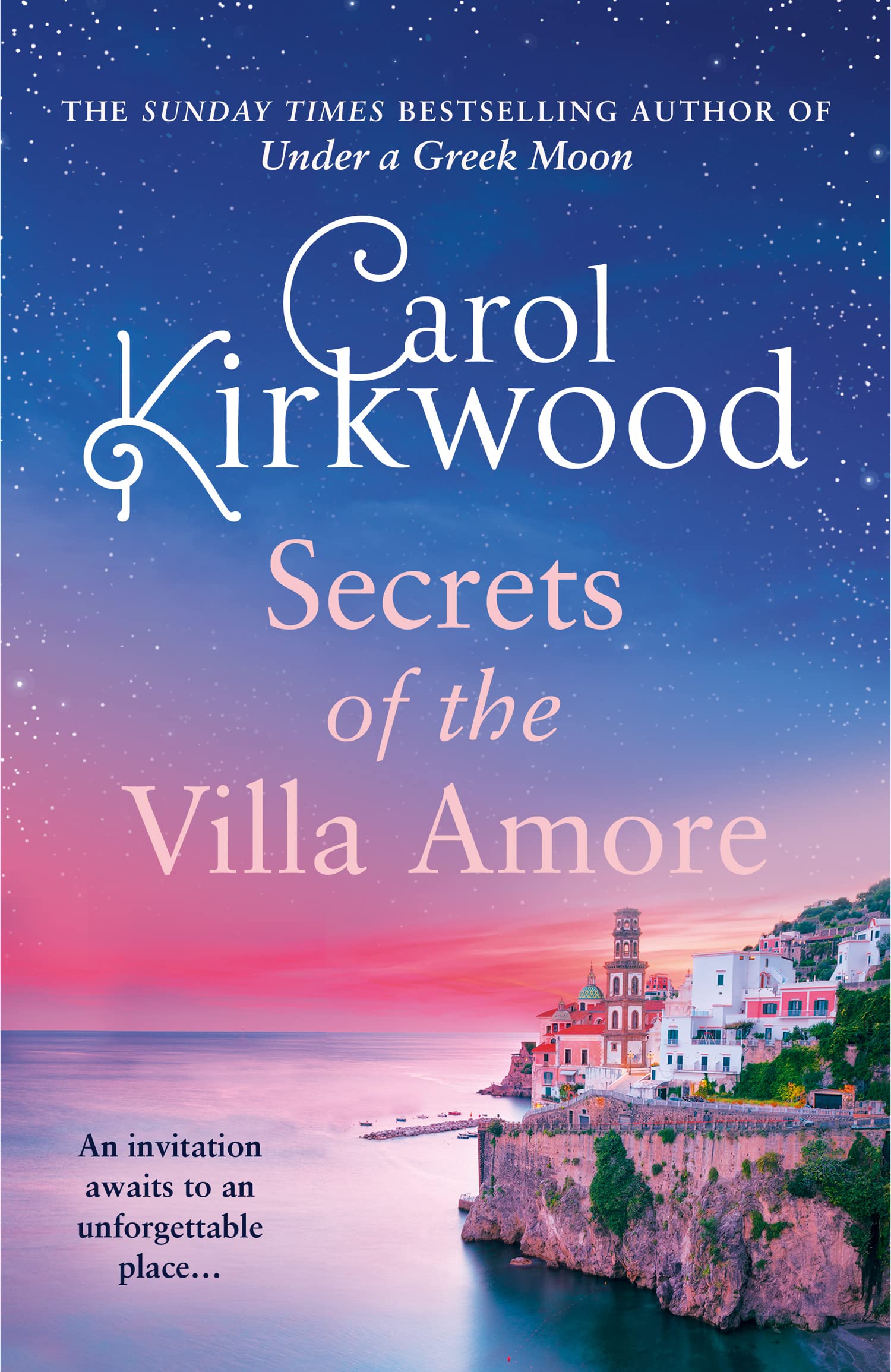 Secrets of the Villa Amore: the brand new, romantic blockbuster from ...