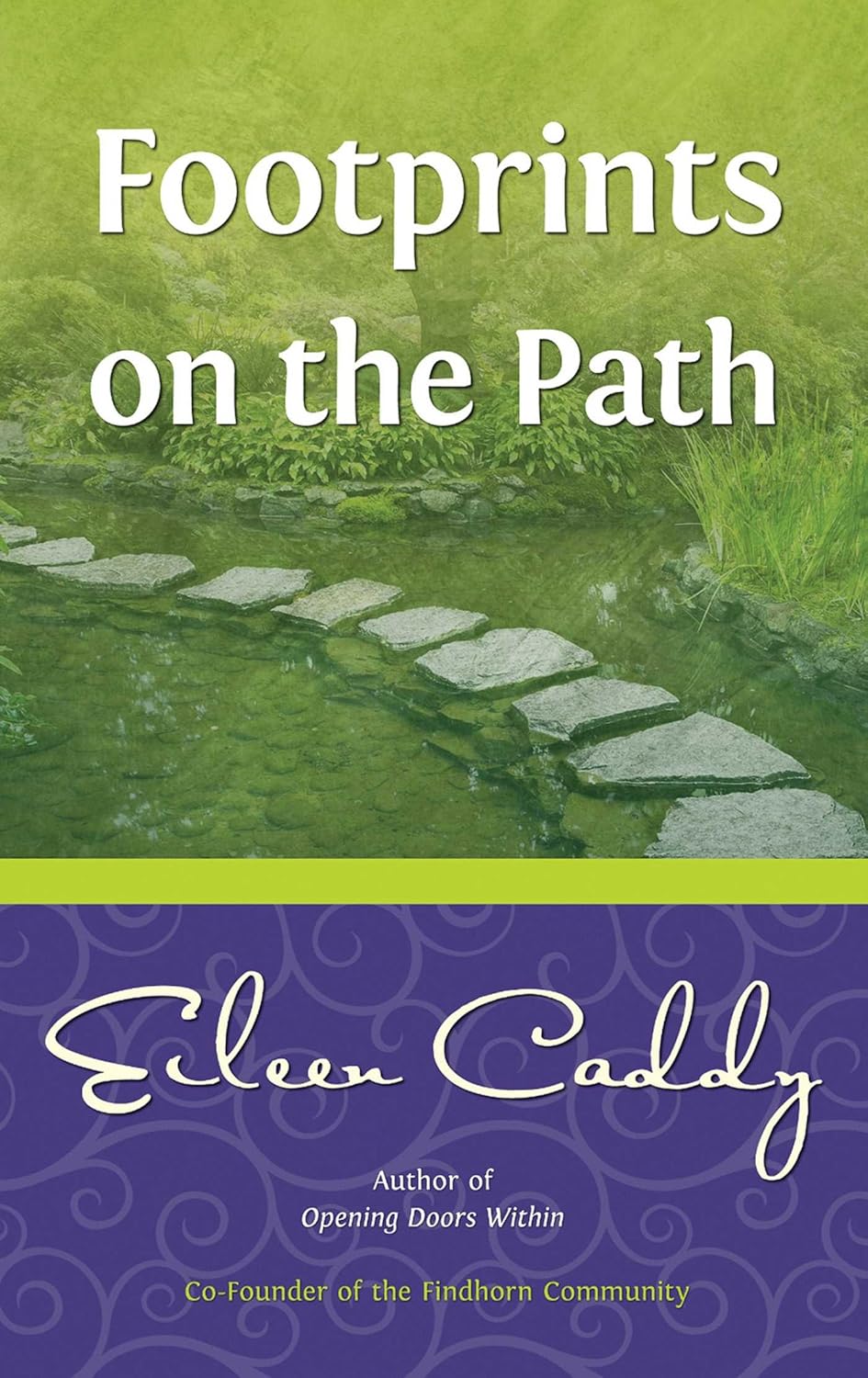 Footprints on the Path: Caddy, Eileen: 9780905249803: Amazon.com: Books