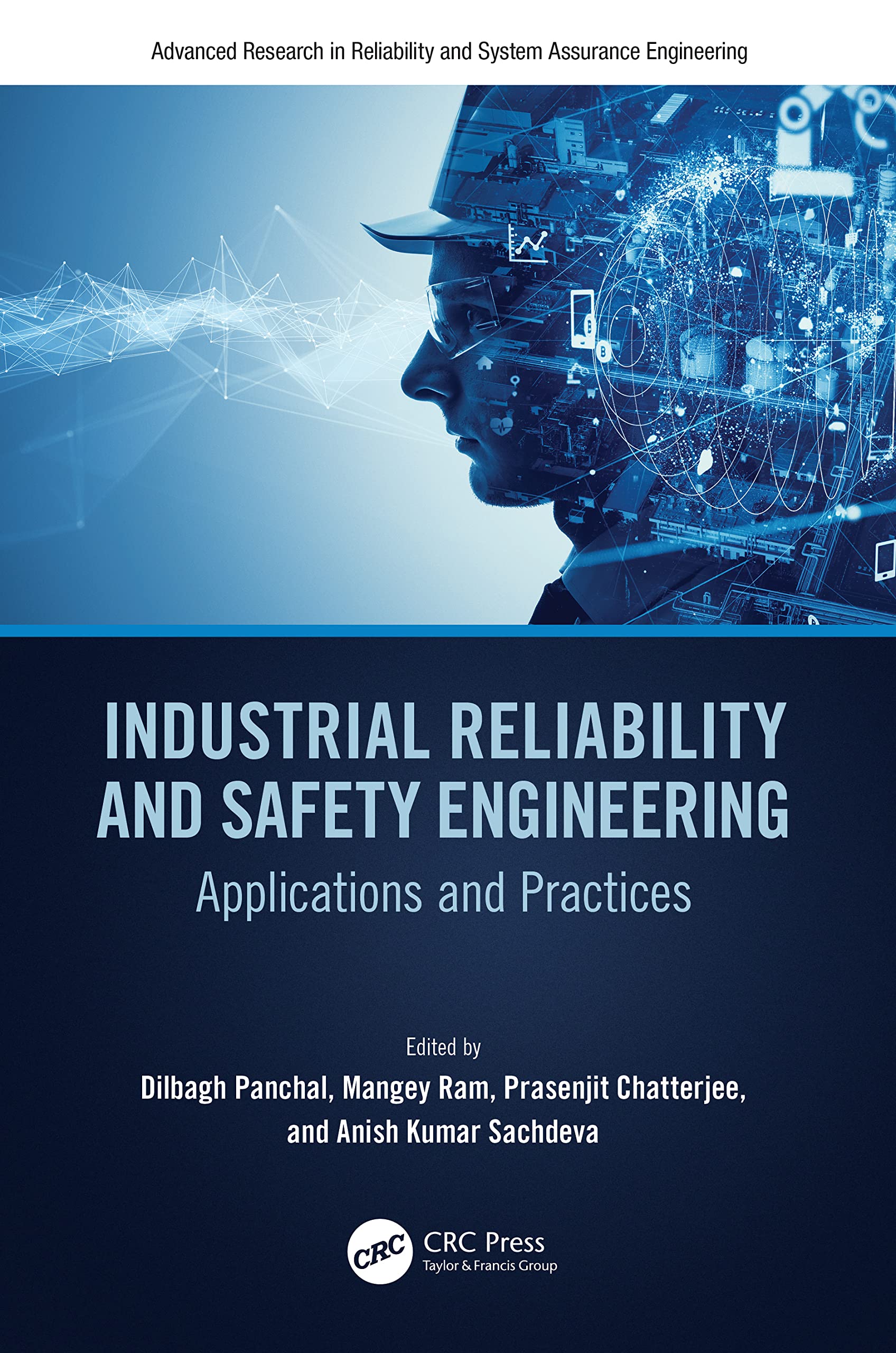 Industrial Reliability and Safety Engineering (Advanced Research in ...