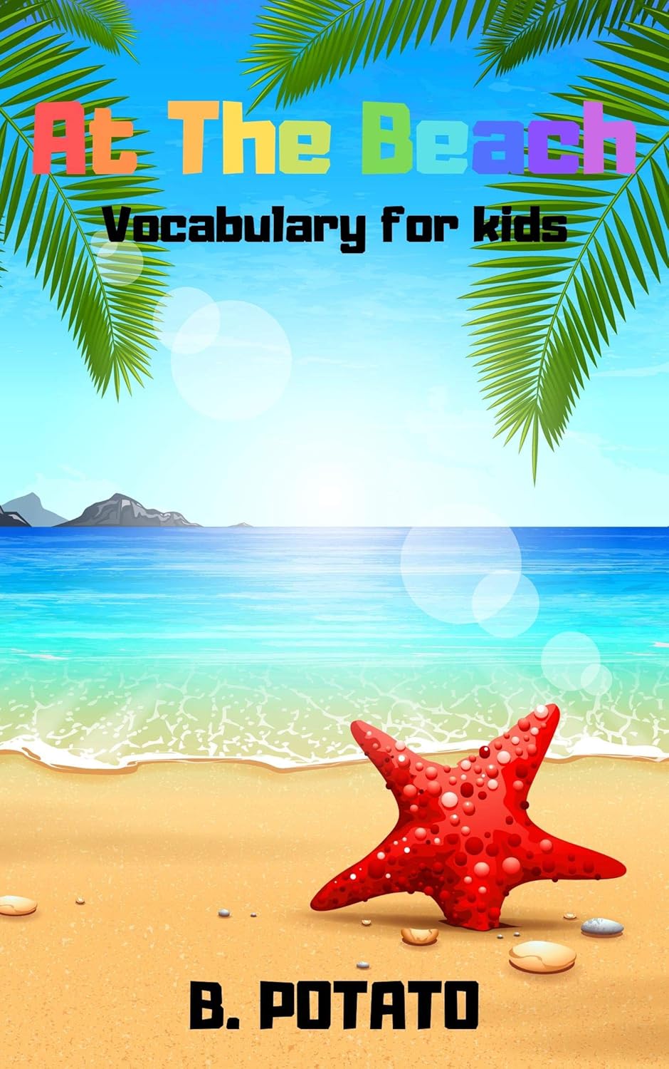 At The Beach vocabulary For Kids: Book for Kids Age 2-6, Boys or Girls ...