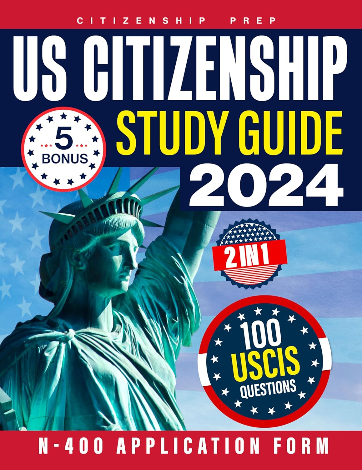 Amazon.com: US Citizenship Study Guide: 2 in 1: Theory and Practice ...