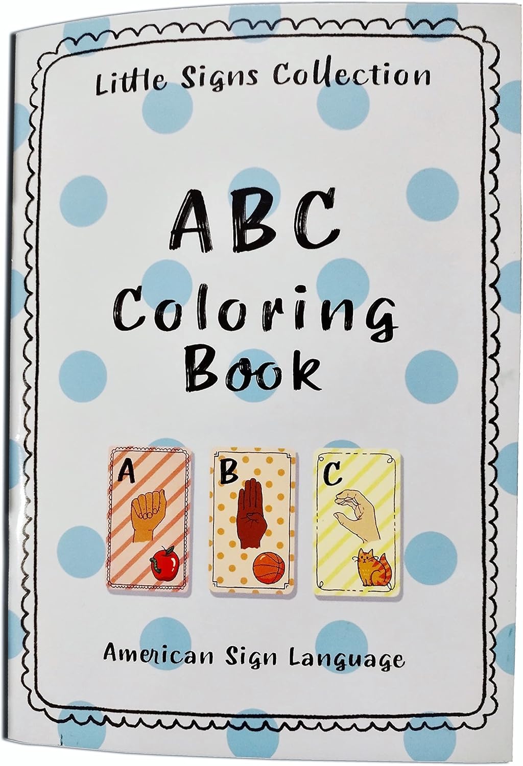 Amazon.com: ABC Coloring Books - American Sign Language Book (ASL) for ...