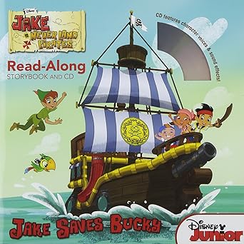 Jake and the Never Land Pirates Read-Along Storybook and CD: Jake Saves ...