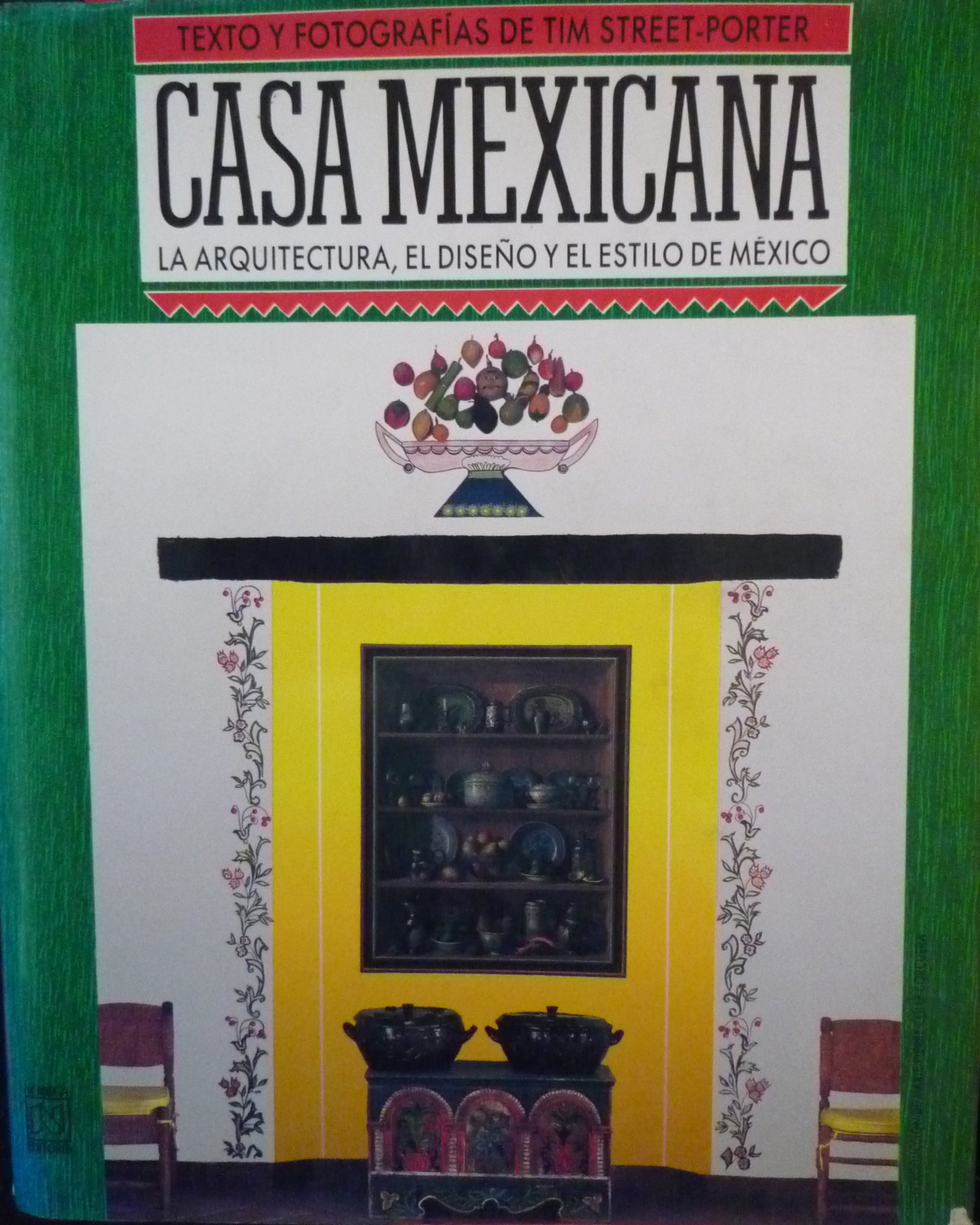 Casa Mexicana Mexican House La Arquitectura El Diseno Y El | Desertcart UAE