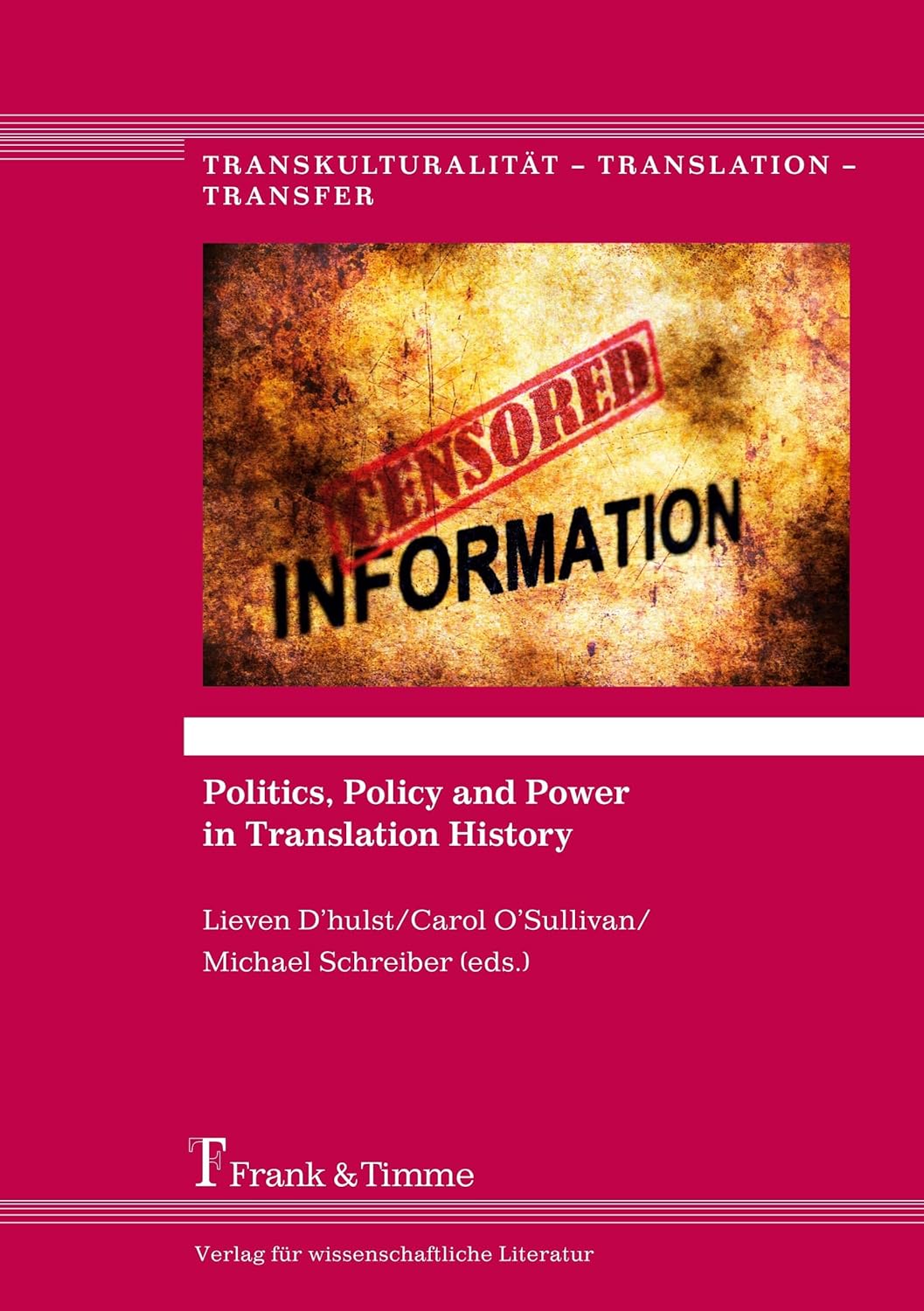 Politics, Policy and Power in Translation History (Transkulturalität ...