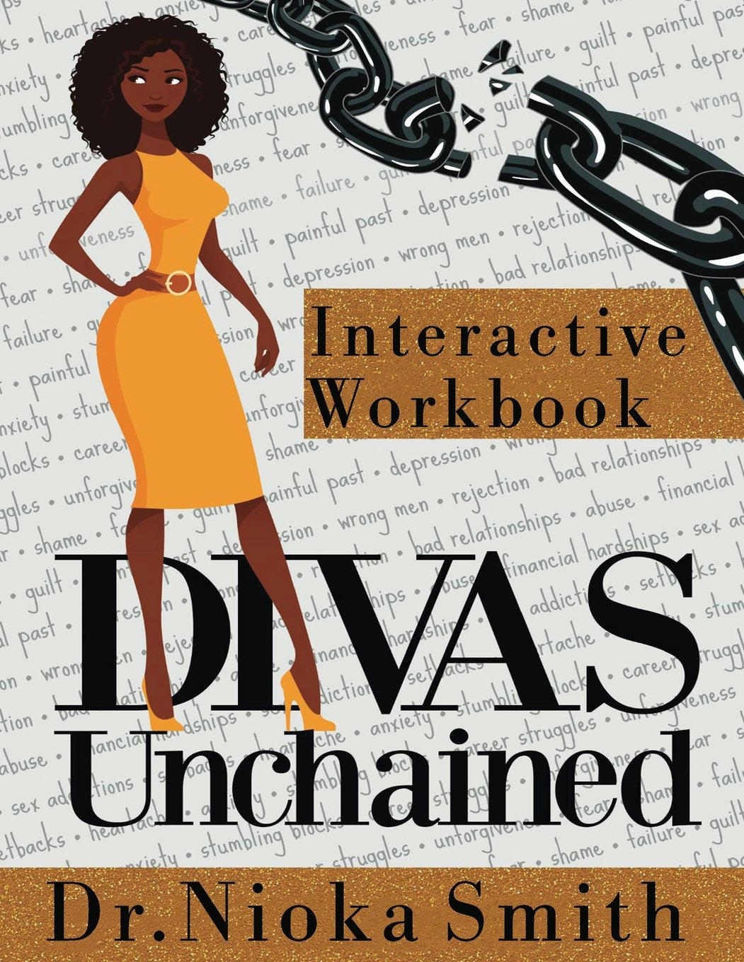 Divas Unchained Interactive Workbook: Nioka Smith: 9781944486105 ...