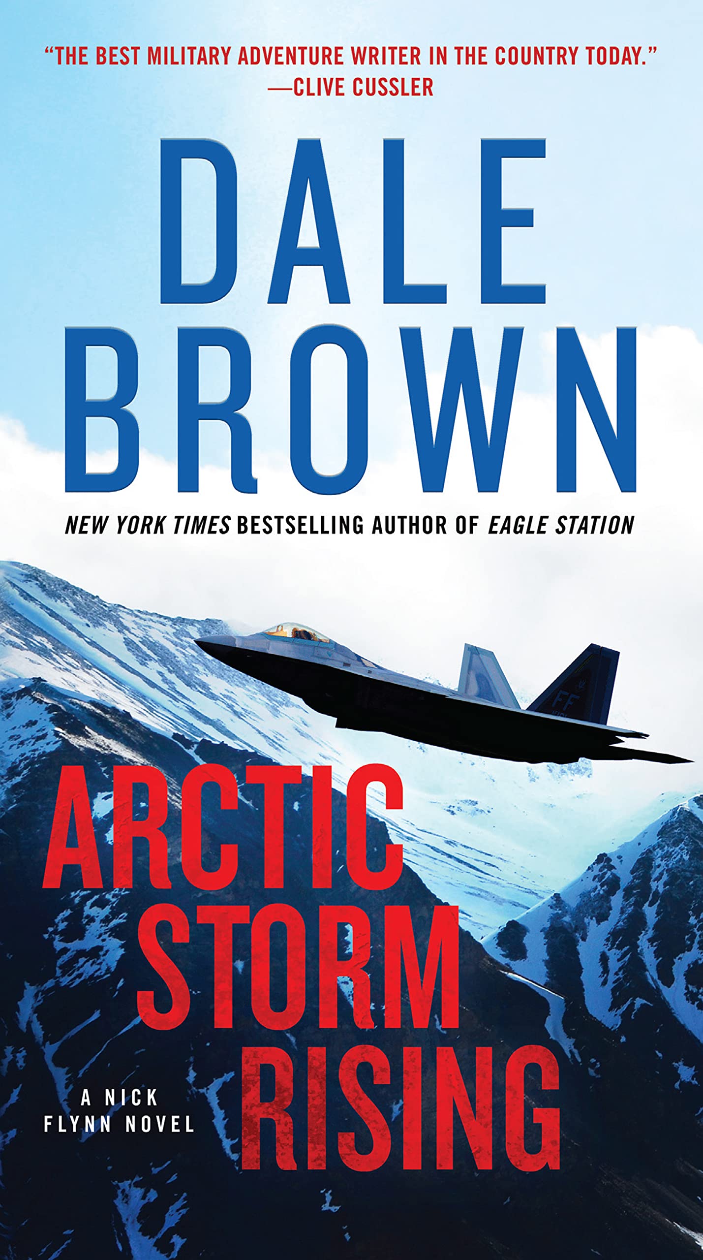 Arctic Storm Rising: A Novel (Nick Flynn, 1): Brown, Dale ...