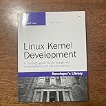 Amazon.com: Linux Kernel Development: 8601300366272: Love, Robert: Books