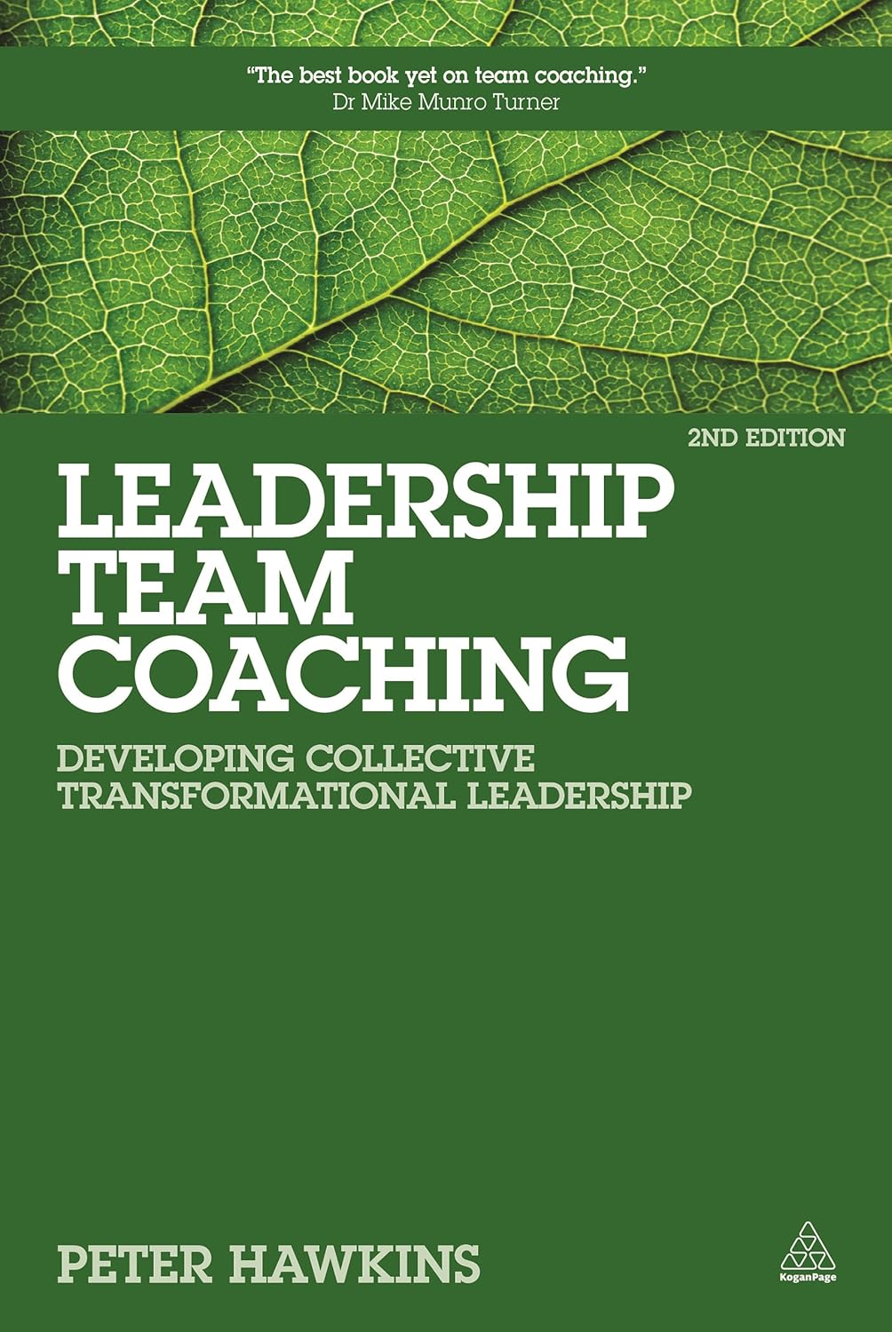 Amazon.com: Leadership Team Coaching: Developing Collective ...