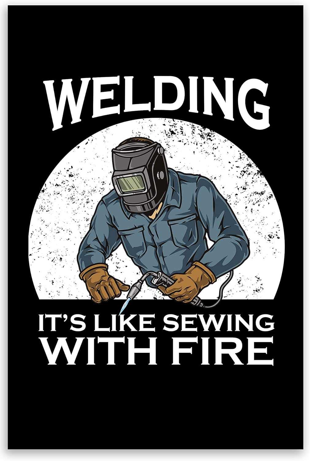 Amazon.com: Welding Worker Wall Poster Welding Like Sewing With Fire ...