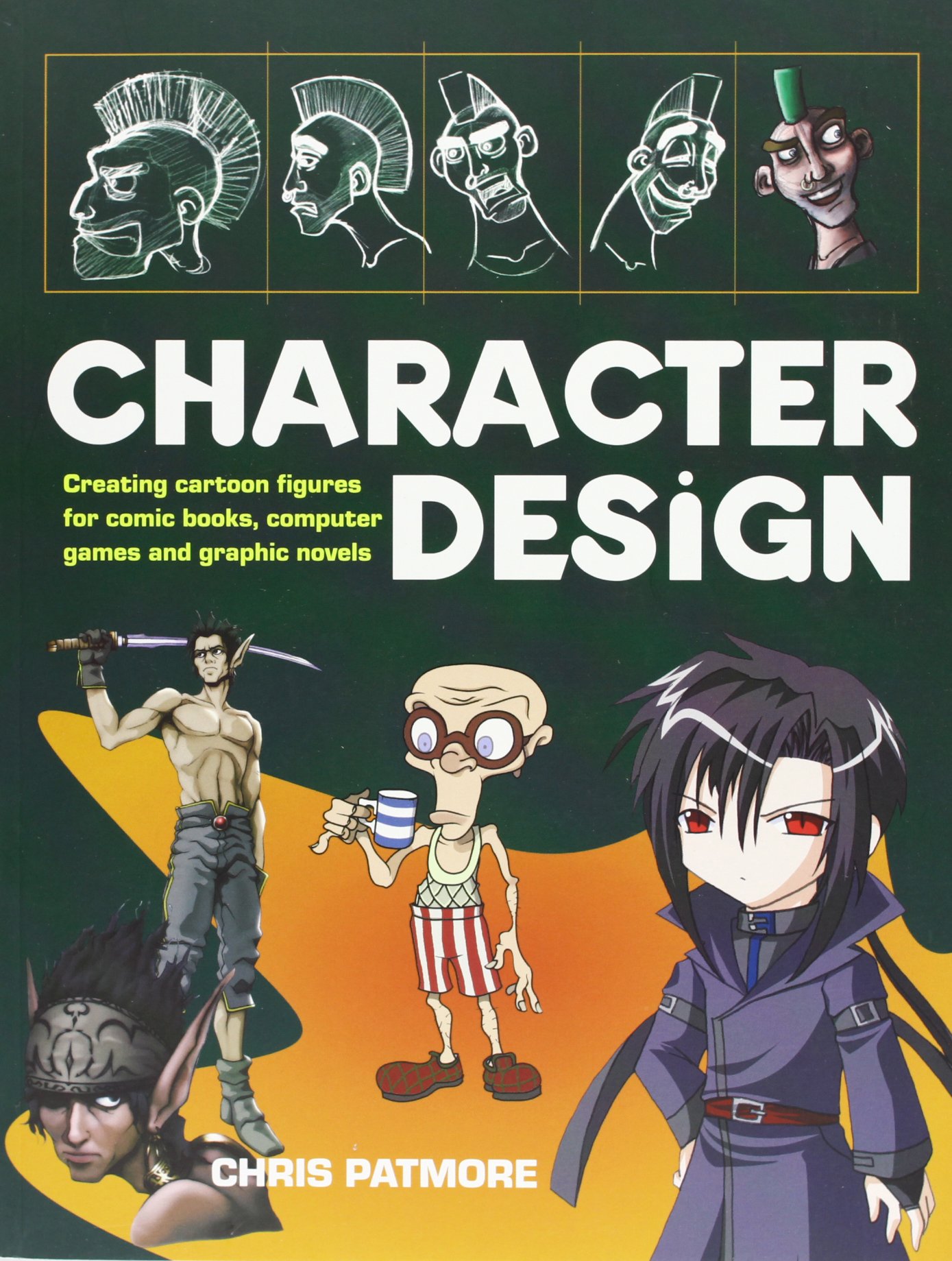 Character Design: Chris Patmore: 9780713673814: Amazon.com: Books