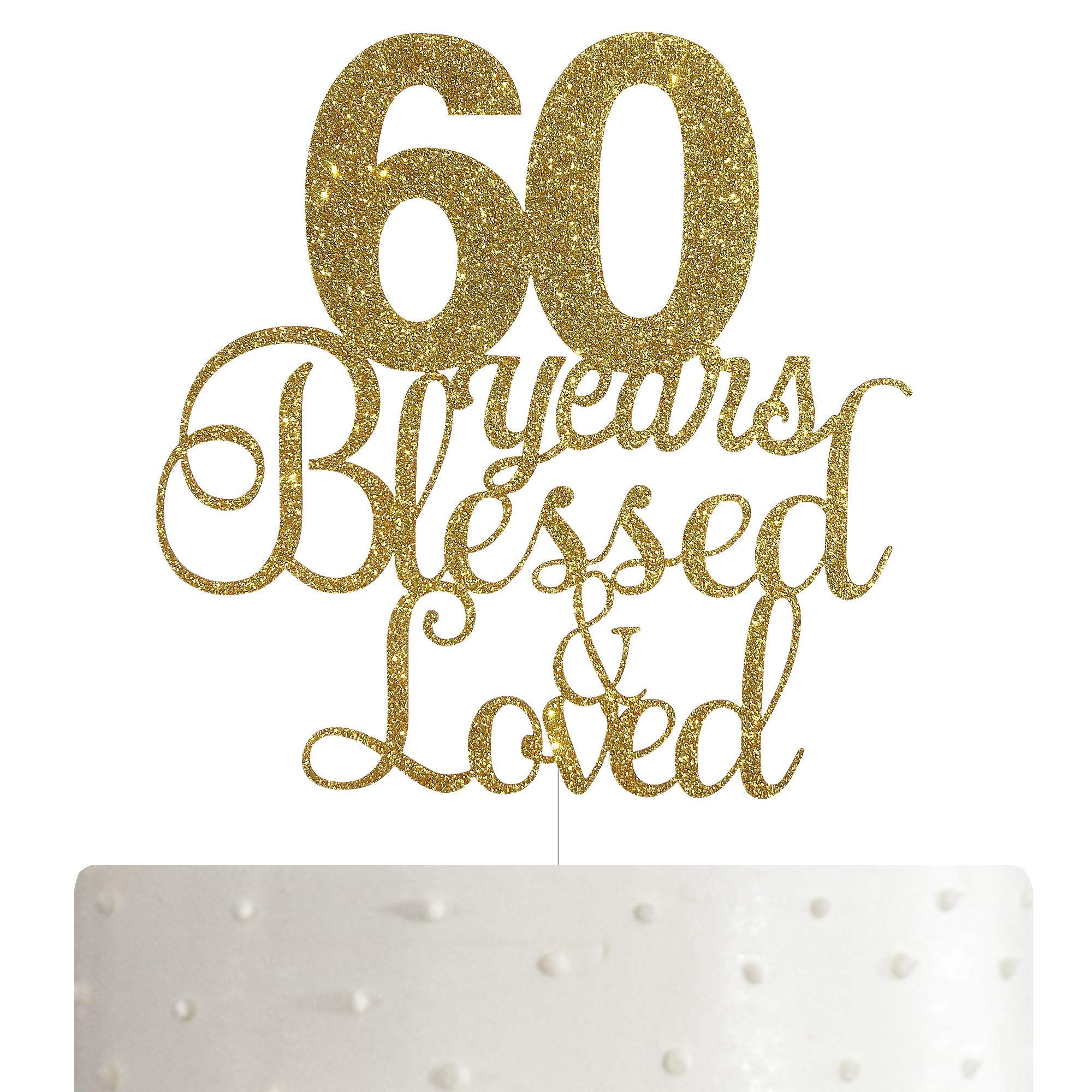 Buy Festiko®60th Birthday / Anniversary Cake Topper – 60 Years Blessed ...