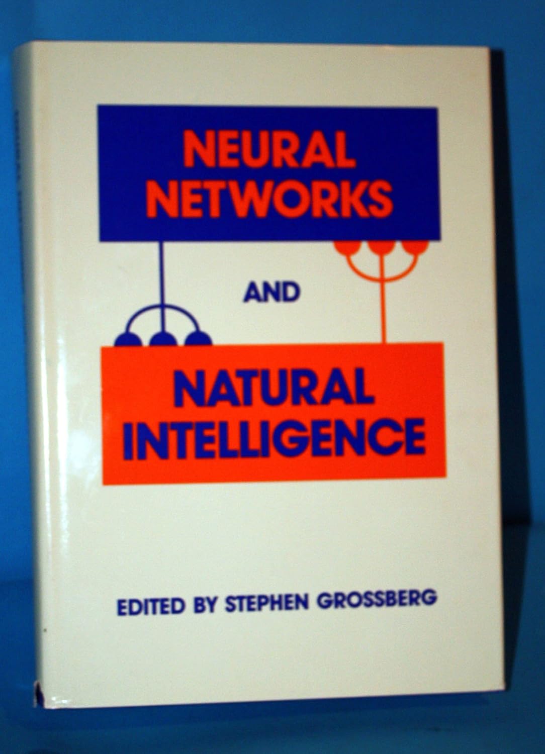 Amazon | Neural Networks and Natural Intelligence | Grossberg, Stephen | Neuroscience