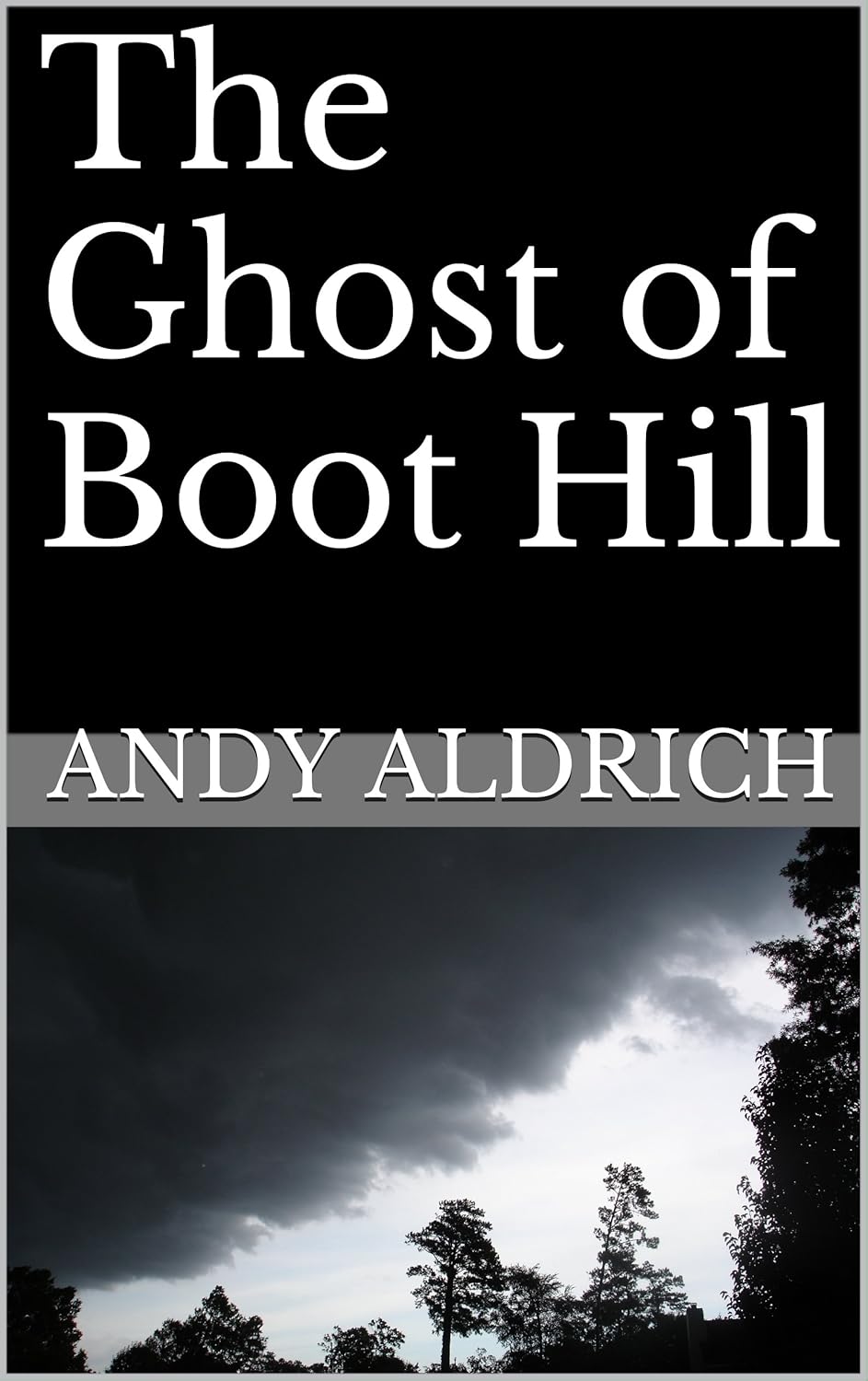 Amazon.com: The Ghost of Boot Hill eBook : Aldrich, Andy: Kindle Store