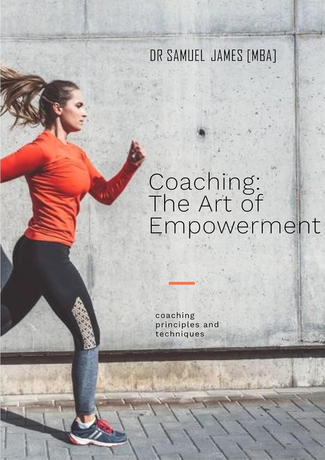 Amazon.com: Coaching: The Art of Empowerment : Coaching Principles and ...