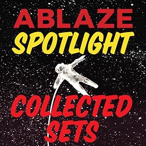 Ablaze Artist Spotlight