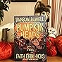 Pumpkinheads: A Graphic Novel : Rowell, Rainbow, Hicks, Faith Erin ...