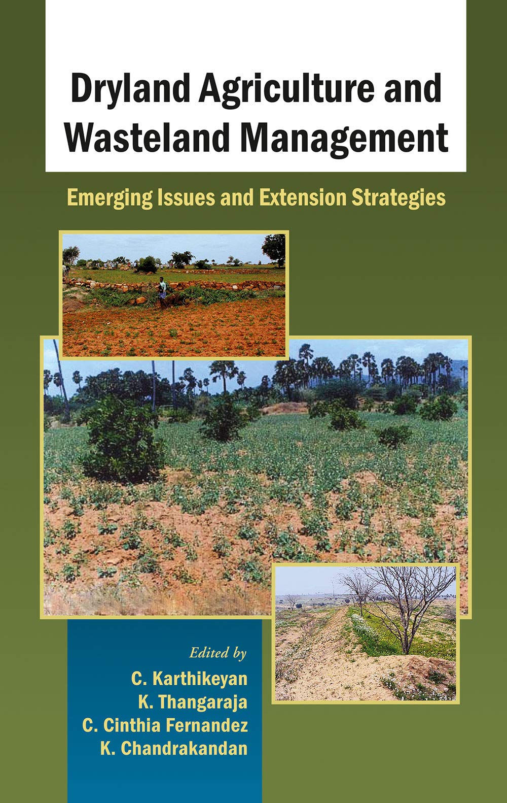 Buy Dryland Agriculture and Wasteland Management Emerging Issues and ...