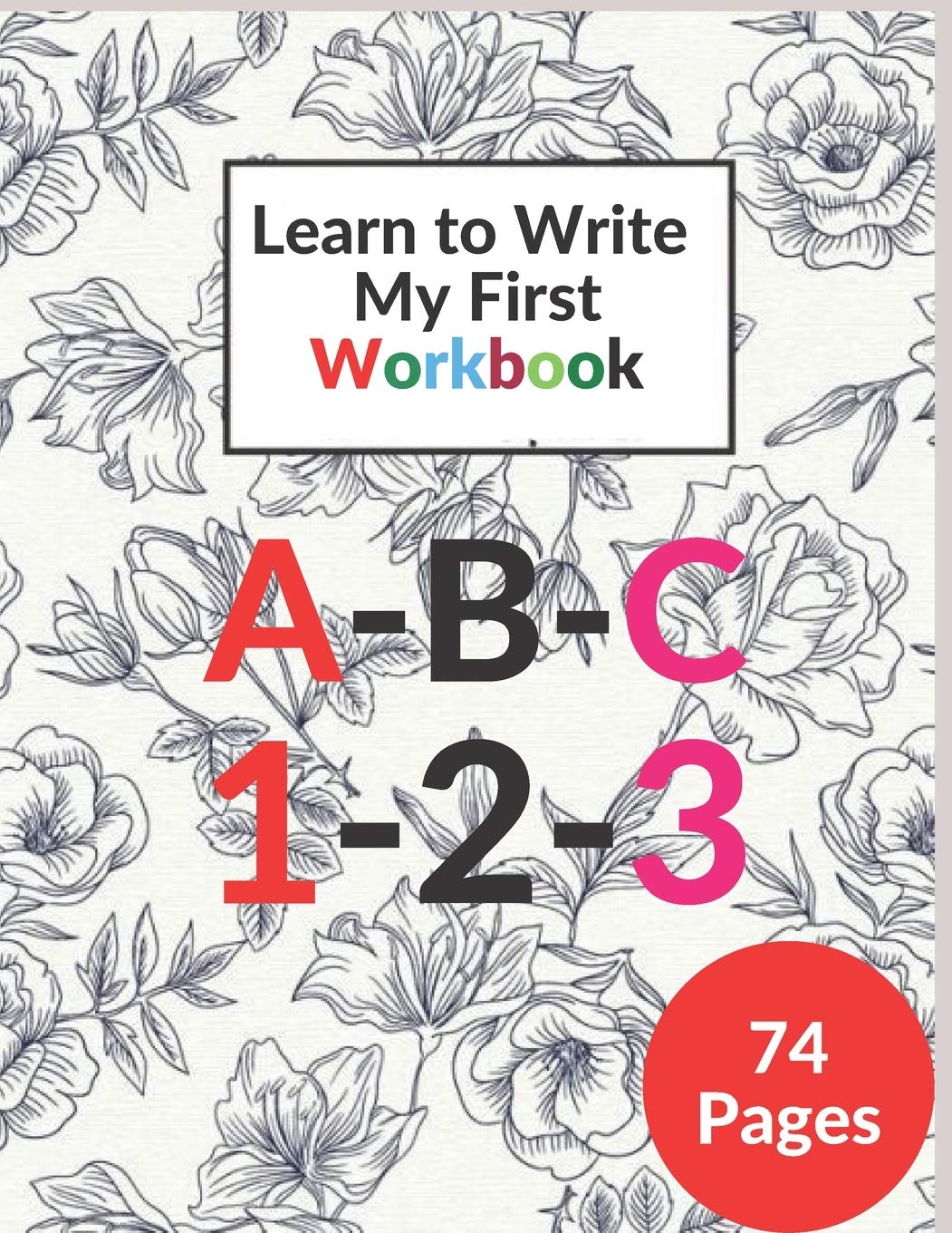 Learn to Write My First Workbook: Practice for Kids with Pen Control ...
