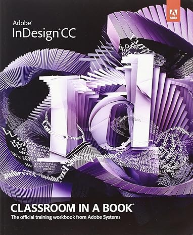 Adobe InDesign CC: Classroom in a Book: Adobe Systems: 9780321926975 ...