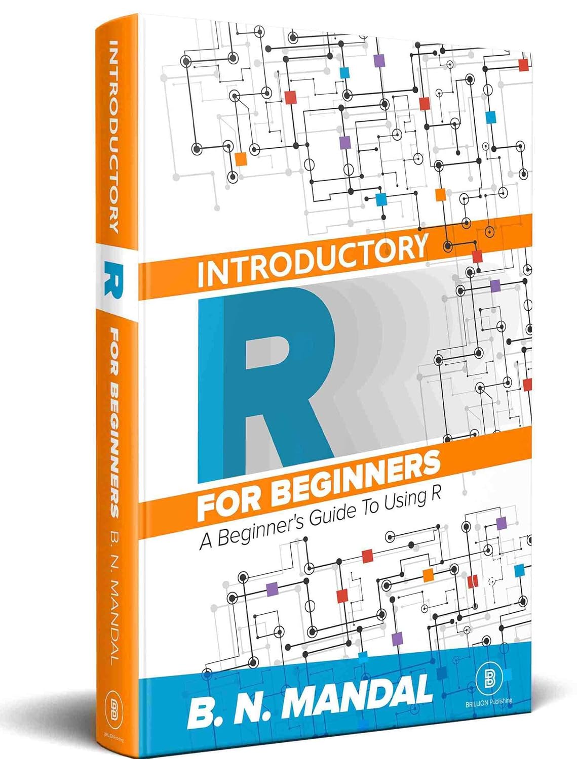 Buy INTRODUCTORY R FOR BEGINNERS: A BEGINNERS GUIDE TO R Book Online at ...