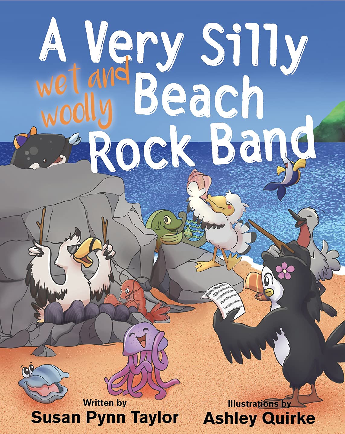 A Very Silly (wet and woolly) Beach Rock Band: Pynn Taylor, Susan ...