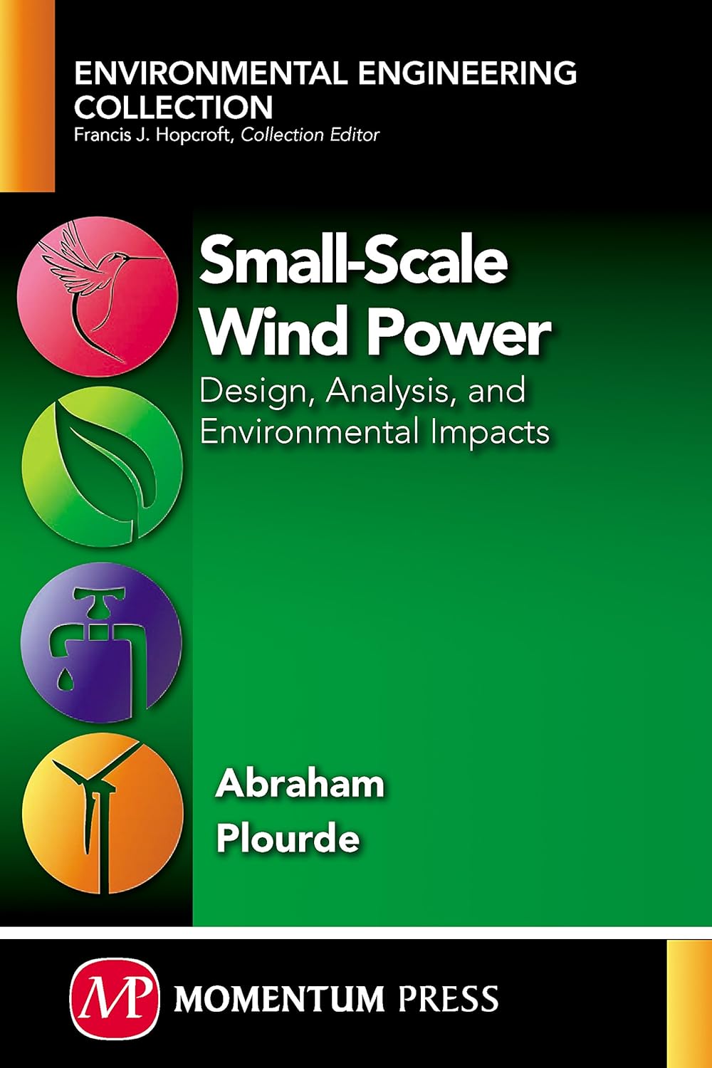 Amazon.com: Small-Scale Wind Power: Design, Analysis, and Environmental ...