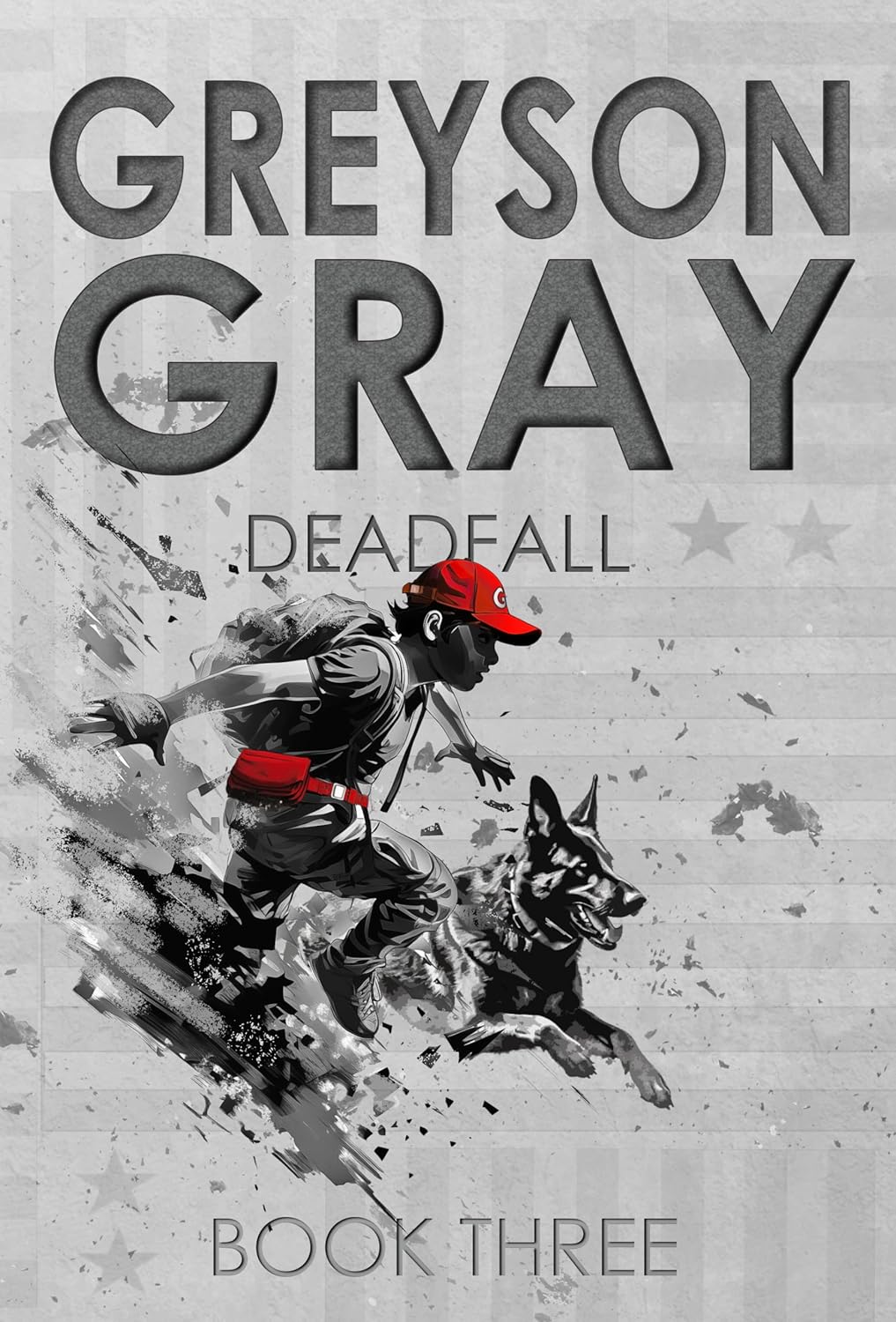 Amazon.com: Greyson Gray: Deadfall (Thrilling Adventure Series for ...