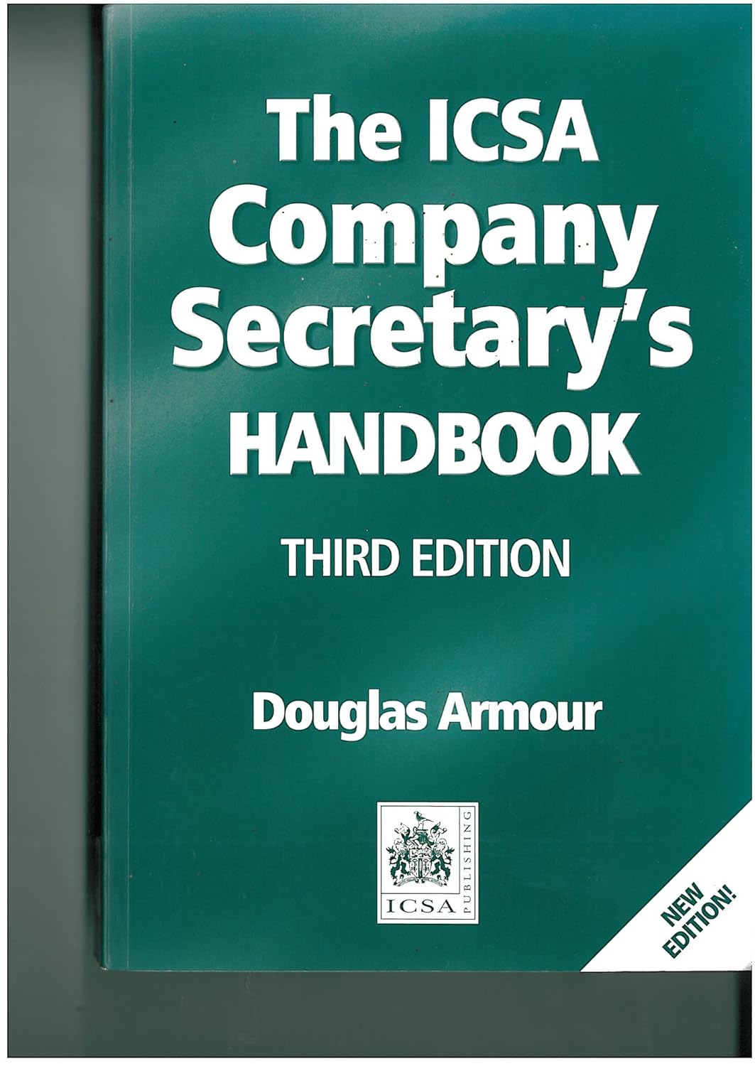 The Icsa Company Secretary's Handbook: Douglas Armour: 9781860721878 ...
