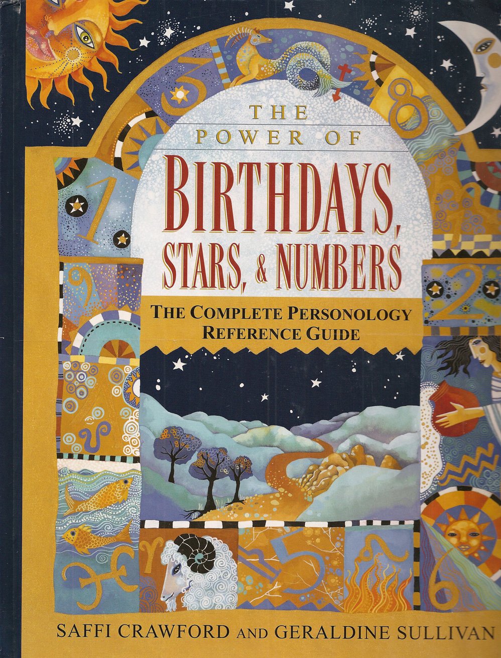 The Power of Birthdays, Stars & Numbers: The Complete Personology ...