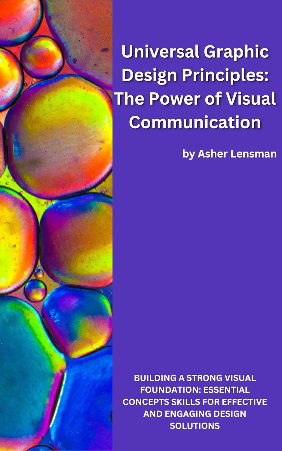 Amazon.com: Universal Graphic Design Principles: The Power of Visual ...