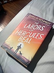 The Labors of Hercules Beal: Schmidt, Gary D.: 9780358659631: Amazon ...