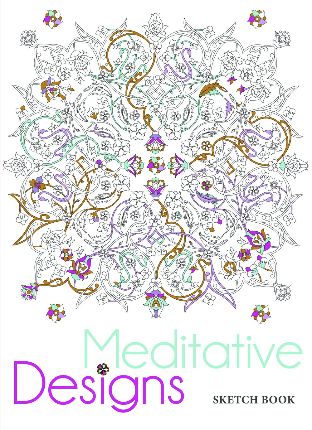 Meditative Designs Sketch Book: Lark Crafts: 9781454709442: Amazon.com ...