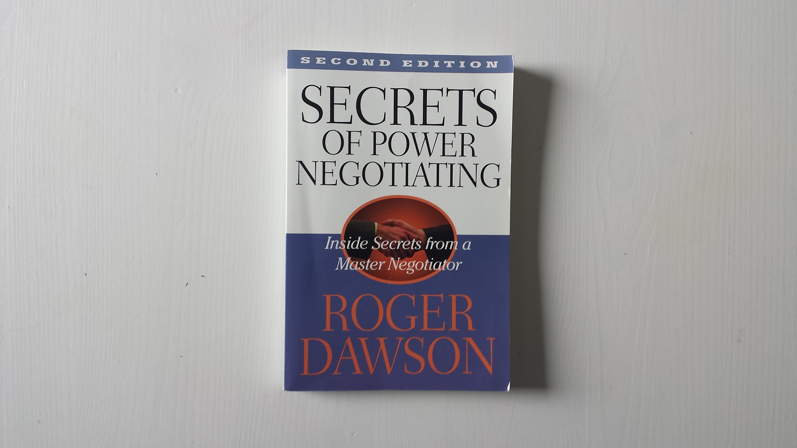 Secrets of Power Negotiating for Salespeople: Inside Secrets from a ...