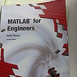 Amazon.com: MATLAB for Engineers: 9780134589640: Moore, Holly: Books