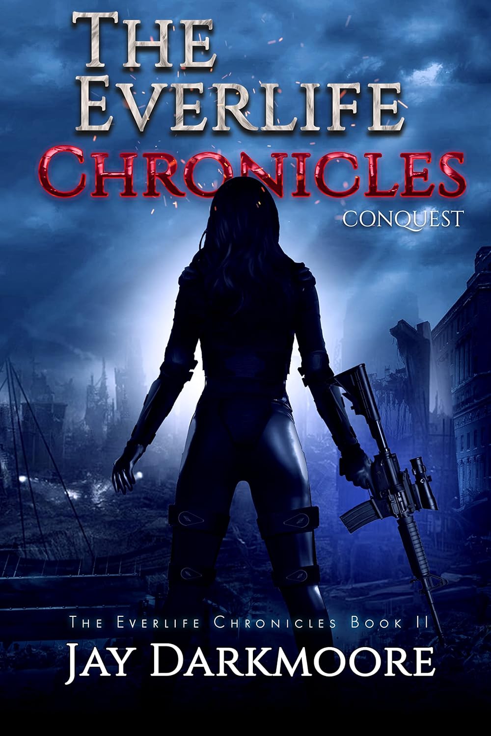 Amazon.com: The Everlife Chronicles - Conquest: The Epic Dark Fantasy ...