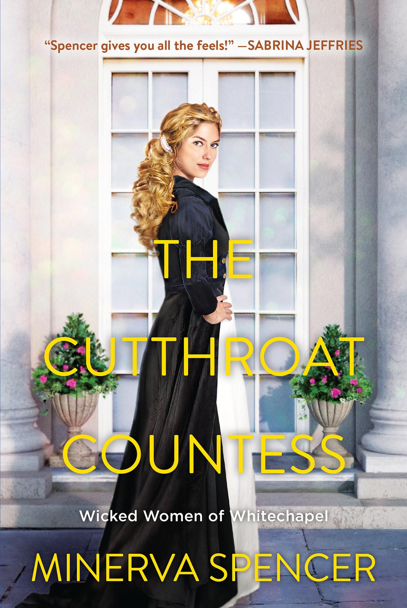 The Cutthroat Countess (Wicked Women of Whitechapel): Spencer, Minerva ...