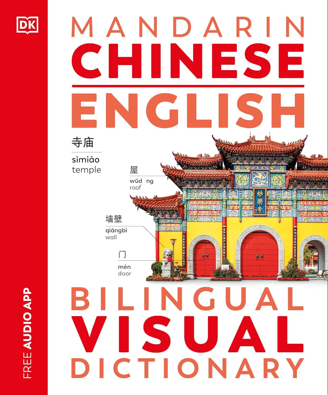 Mandarin Chinese - English Bilingual Visual Dictionary (DK Bilingual ...
