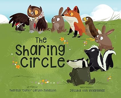 The Sharing Circle: Larsen-Jonasson, Theresa "Corky", Bullen, Emma, Von Innerebner, Jessika ...