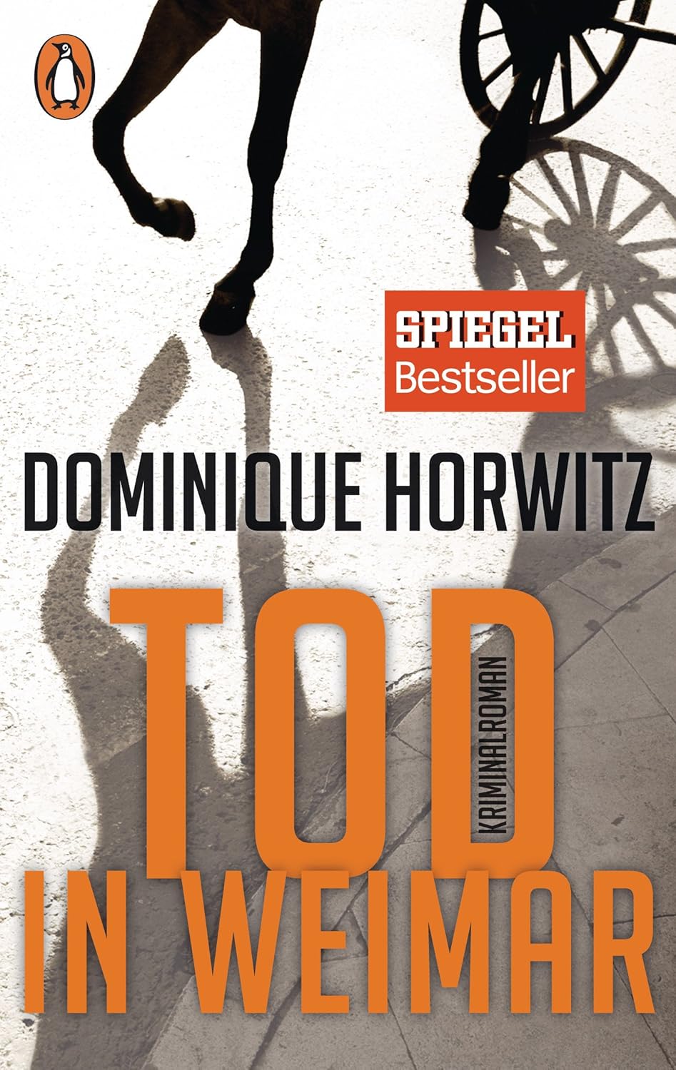 Tod in Weimar: Kriminalroman: Horwitz, Dominique: 9783328101468: Amazon ...